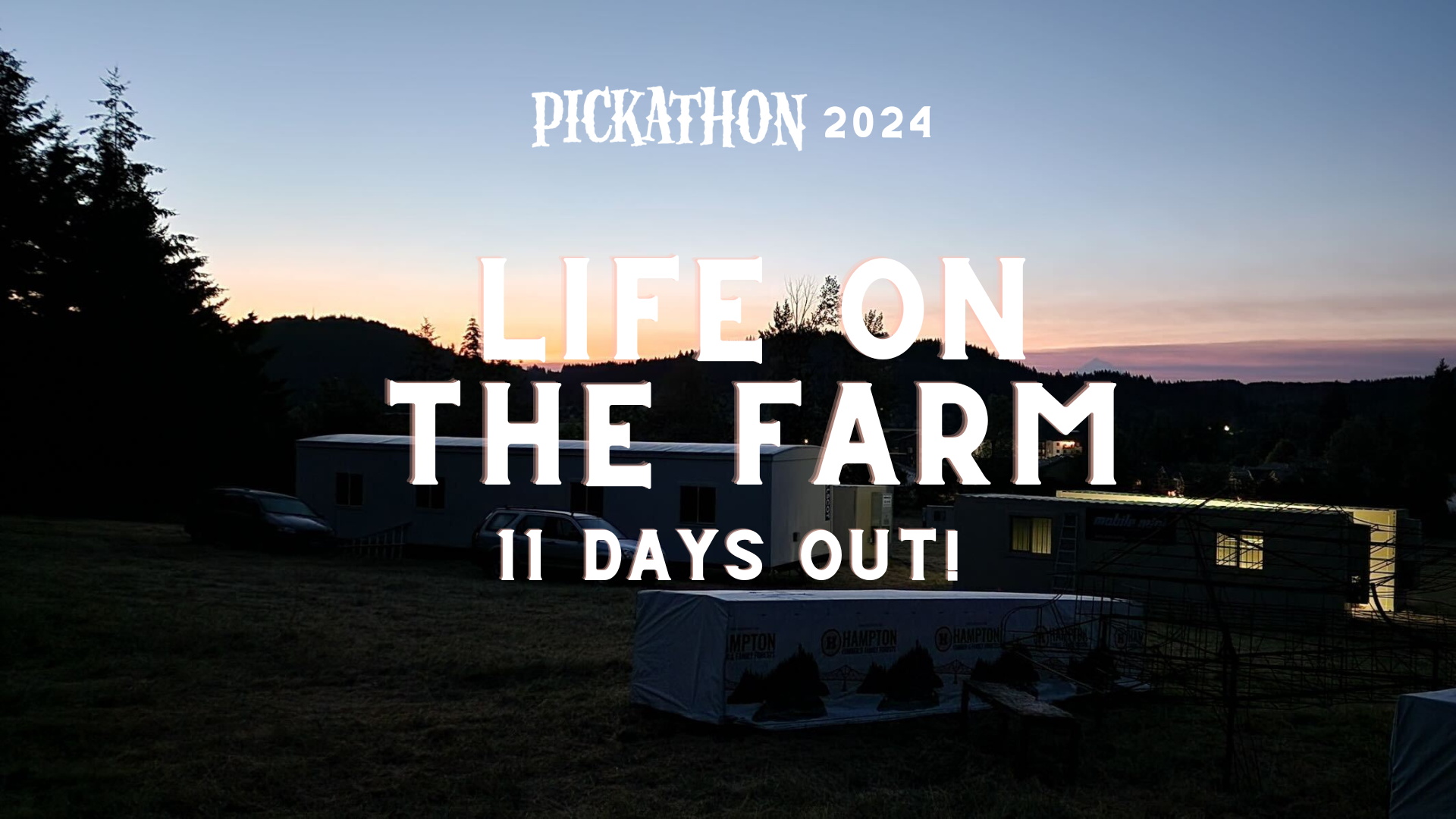 Pre-Fest Update: Life on the Farm! - Pickathon